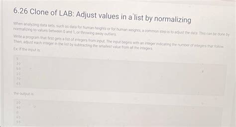 Solved 626 Clone Of Lab Adjust Values In A List By