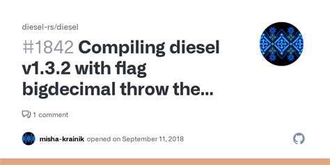 Compiling Diesel V132 With Flag Bigdecimal Throw The Error E0463 Cant Find Crate For `num