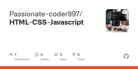 Github Passionate Coder Html Css Javascript