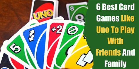 6 Best Card Games Like Uno To Play With Friends And Family