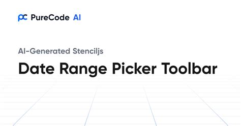 Use Ai To Build Stenciljs Date Range Picker Toolbar