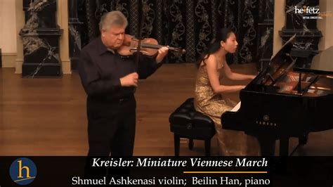Kreisler Miniature Viennese March Shmuel Ashkenasi Violin Beilin
