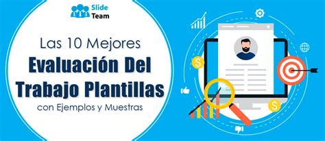 Las 10 Mejores Plantillas De Evaluación De Empleos Con Ejemplos Y Muestras