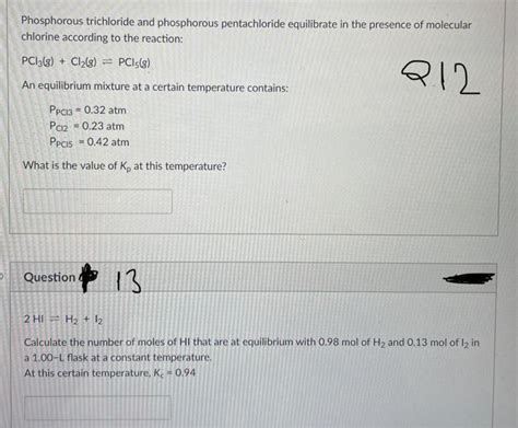 Solved Phosphorous Trichloride And Phosphorous Pentachloride