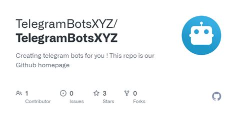 Github Telegrambotsxyztelegrambotsxyz Creating Telegram Bots For You This Repo Is Our