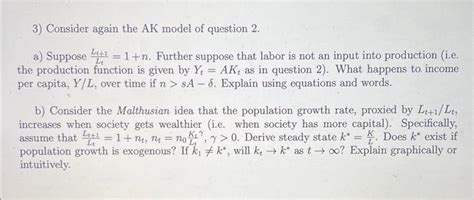 Solved 3 Consider Again The AK Model Of Question 2 A Chegg Com