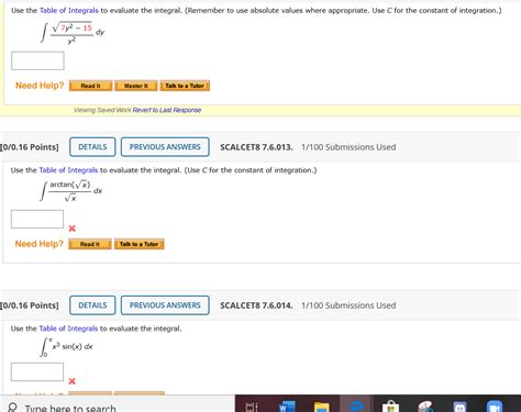 Solved Use The Table Of Integrals To Evaluate The Integral
