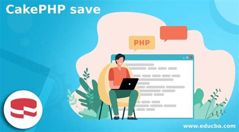 Cakephp Save Learn How To Save Data In Cakephp