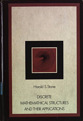 discrete mathematical structure applications first edition abebooks