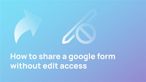 How To Edit Google Form Responses After Submission