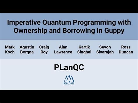 Free Video Imperative Quantum Programming With Ownership And Borrowing