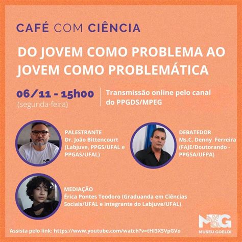 Palco Belém Eventos Café Com Ciência Do Museu Goeldi