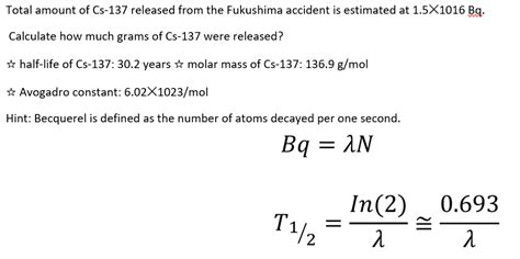 Solved Total Amount Of Cs 137 Released From The Fukushima