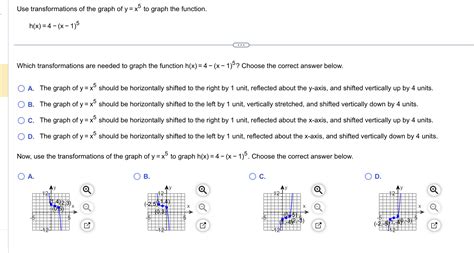 Solved Use Transformations Of The Graph Of Y X5 To Graph Chegg