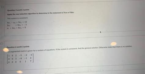Solved Question 5 Worth 3 Points Apply The Row Reduction