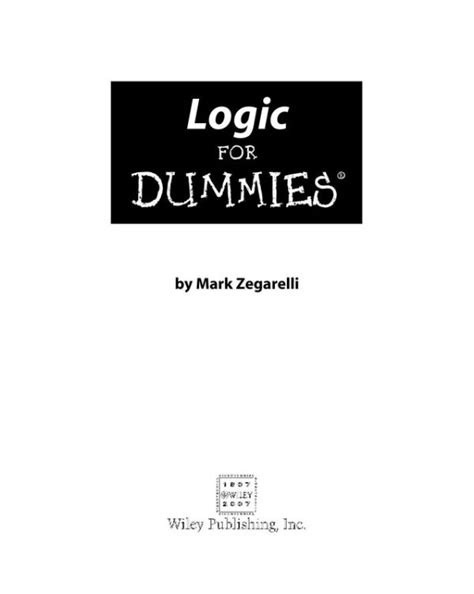 Logic For Dummies Learn Reasoning And Critical Thinking Expert Training
