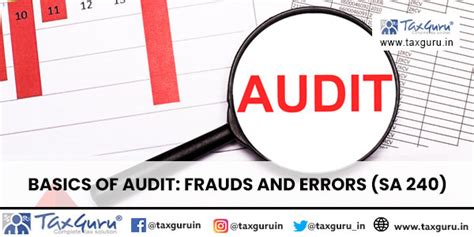 Basics Of Audit Frauds And Errors Sa 240