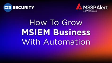 D3 Security On Linkedin Smart Soar The Best Soar Solution For Mssp And Msps D3 Security