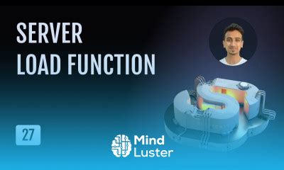 Learn SvelteKit Tutorial 27 Server Load Function Mind Luster