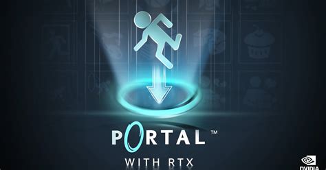 Free Portal Rtx Will Be Available Soon For All Owners Of Portal