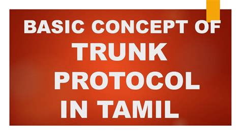 Basic Concept Of Trunk Protocol YouTube