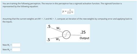 Solved You Are Training The Following Perceptron The Neuron Chegg