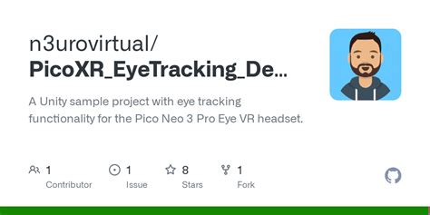 Github N Urovirtual Picoxr Eyetracking Demo A Unity Sample Project With Eye Tracking