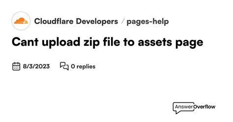 Cant Upload Zip File To Assets Page Cloudflare Developers