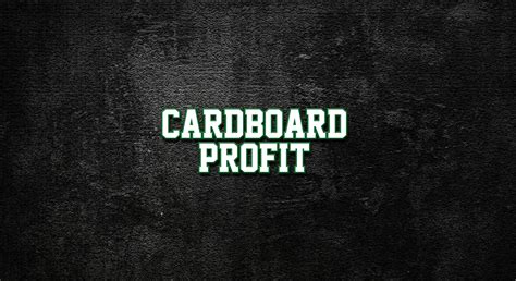 Cardboard Profit