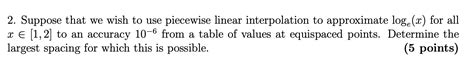 2 Suppose That We Wish To Use Piecewise Linear