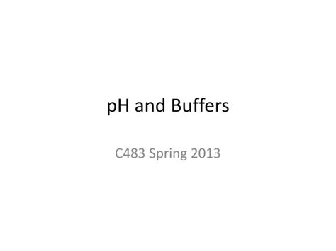 Ppt Ph And Buffers Powerpoint Presentation Free Download Id6910668