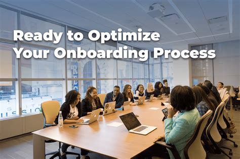 Ready To Optimize Your Onboarding Process Its Time To Consider A