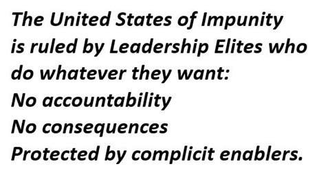 The United States Of Impunity Zerohedge