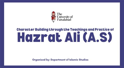 Character Building Through Teachings Of Hazrat Ali A S