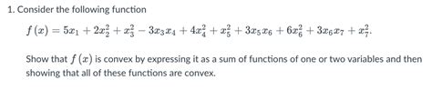 Solved Consider The Following Function Chegg