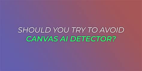 How To Bypass Canvas AI Detector Netus AI Paraphraser