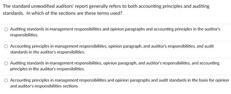 Solved The Standard Unmodified Auditors Report Generally