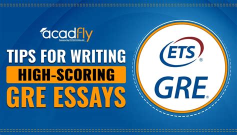Tips For Writing High Scoring Gre Essays