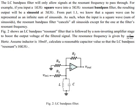 Solved The LC Bandpass Filter Will Only Allow Signals At The Chegg Com
