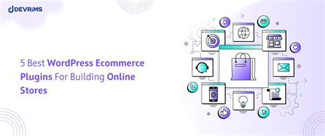 5 Best Wordpress Ecommerce Plugins To Build Stores In 2024
