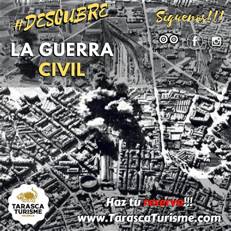 Descubre La Guerra Civil Tarasca Turisme