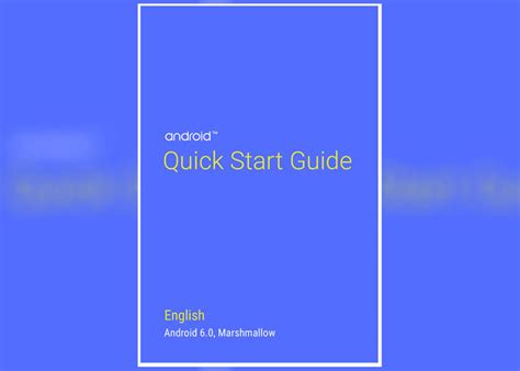 android 6 0 marshmallow quick start guide
