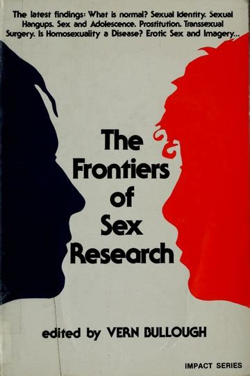 The Frontiers Of Sex Research Bullough Vern L Free Download Borrow And Streaming