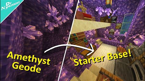 How To Turn Amethyst Geode Into Starter Base [minecraft Tutorial] Youtube