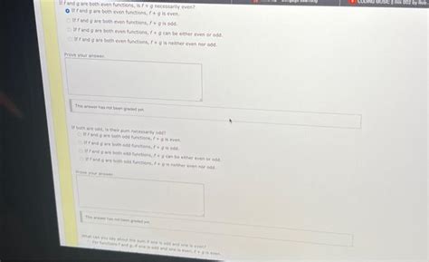 Solved Ard G Are Both Even Functions Is F G Necessarlly Chegg Com