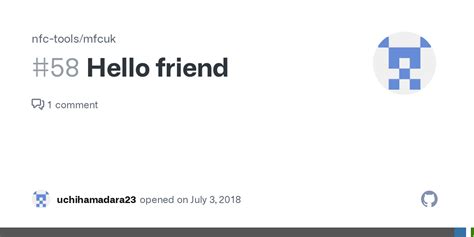 Hello Friend · Issue 58 · Nfc Toolsmfcuk · Github