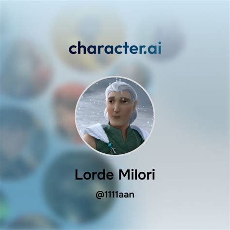 Chat With Lorde Milori Characterai Ai Chat Reimaginedyour Words