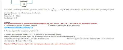 Solved Task Given A Closed Loop System Shown In The Figure