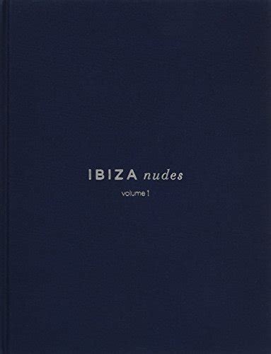 Ibiza Nudes 9789810946296 Betties Diane Books