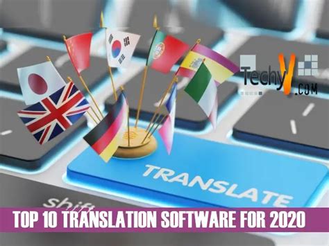 Top 10 Translation Software For 2020 Techyv Com